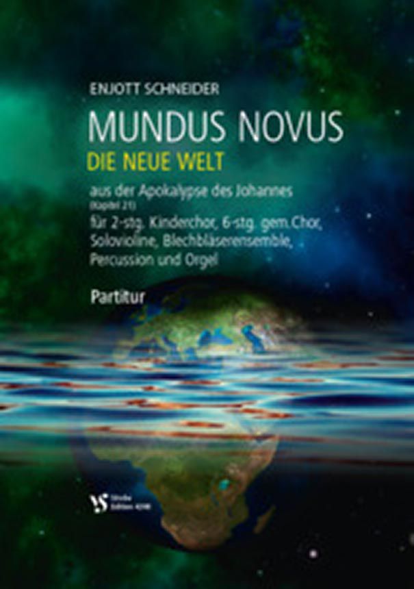 Mundus Novus - Die Neue Welt - Partitur von Enjott Schneider » Ensemble ...