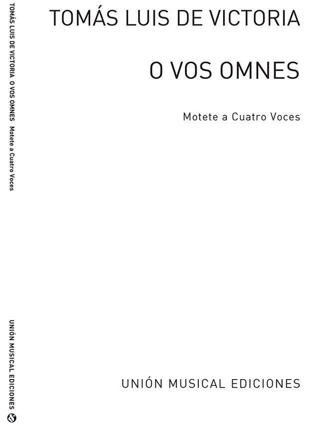 O Vos Omnes (Tomas Luis de Victoria) » Noten für gemischten Chor - UMV19339