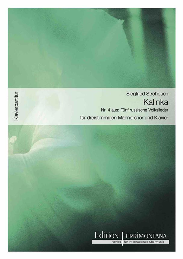 Kalinka (Siegfried Strohbach) » Noten für Männerchor (Partitur)